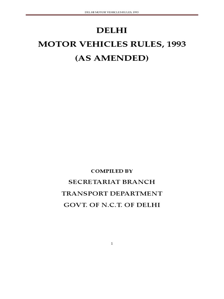 Delhi Motor Vehicles Rules, 1993 (As Amended) : Secretariat Branch ...