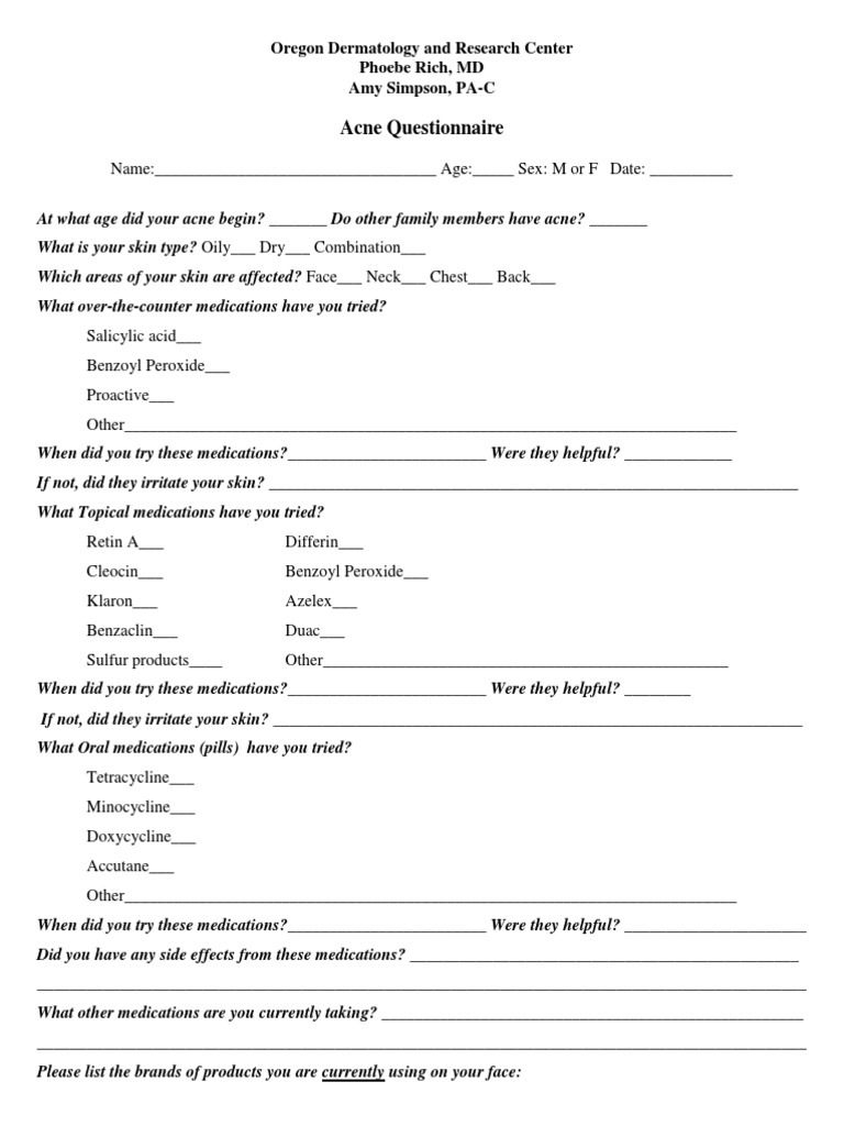 Acne Questionnaire: Oregon Dermatology and Research Center Phoebe Rich ...