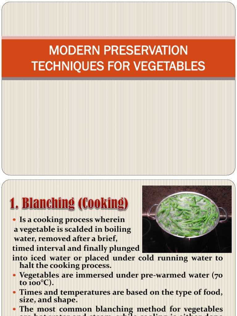 Modern Preservation Techniques For Vegetables | PDF | Food Preservation ...