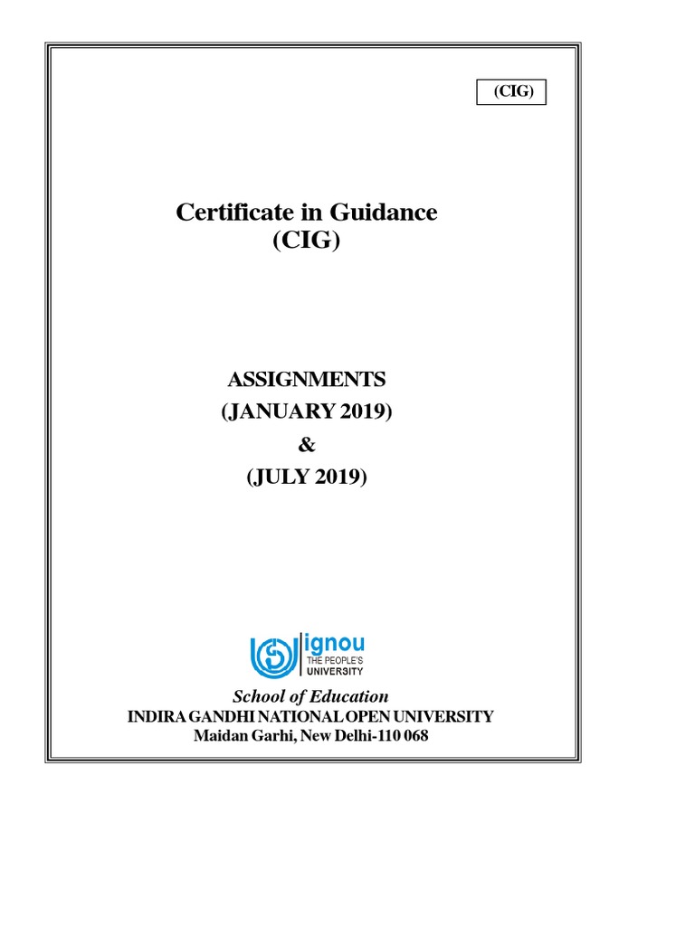 Certificate in Guidance (CIG) : Assignments (JANUARY 2019) & (JULY 2019 ...