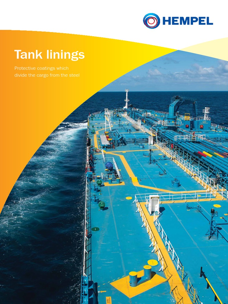 Tank Linings: Protective Coatings Which Divide The Cargo From The Steel ...
