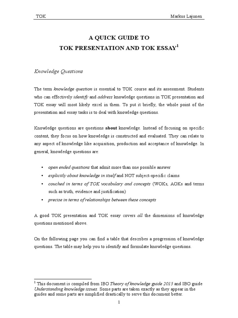 A Quick Guide To Tok Presentation and Tok Essay: Knowledge Questions ...