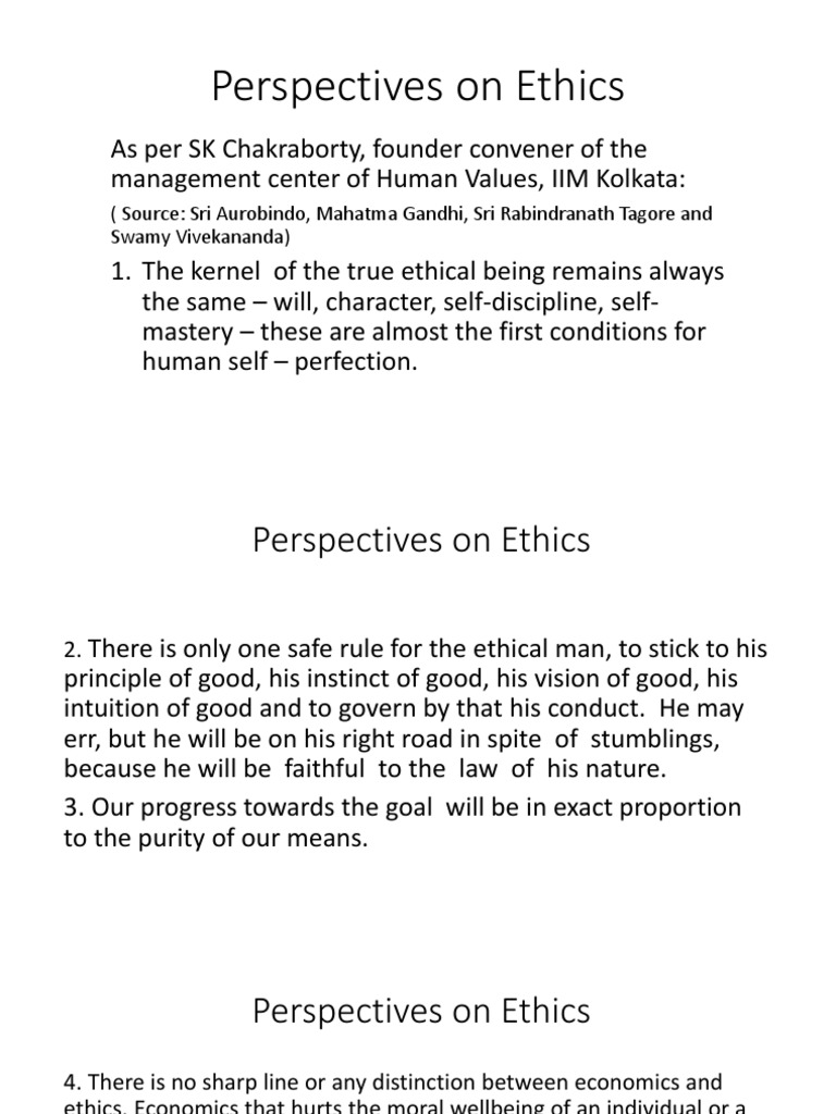 Perspectives On Ethics: (Source: Sri Aurobindo, Mahatma Gandhi, Sri ...