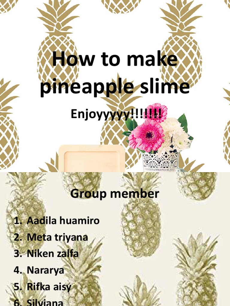 How To Make Pineapple Slime | PDF | Self-Improvement
