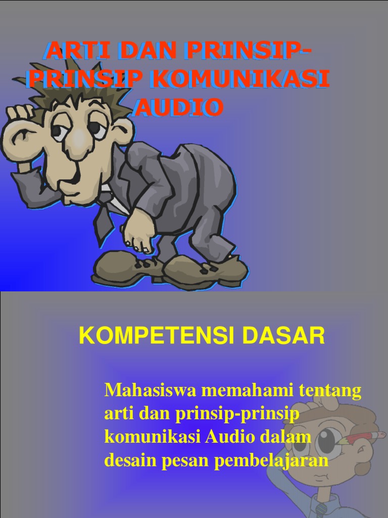 Materi DPP 5 ARTI DAN PRINSIP-PRINSIP KOMUNIKASI AUDIO PDF | PDF