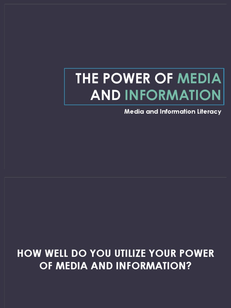 The Power of Media and Information | PDF | Mass Media | Philippines