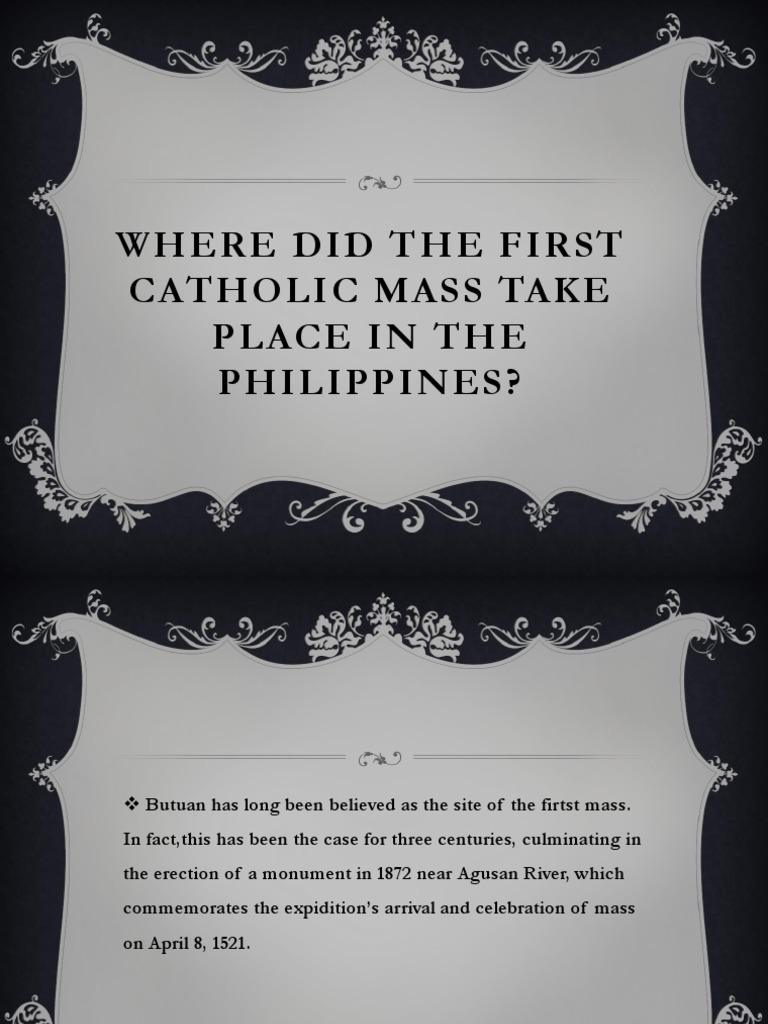Where Did The First Catholic Mass Take Place in The Philippines? | PDF ...