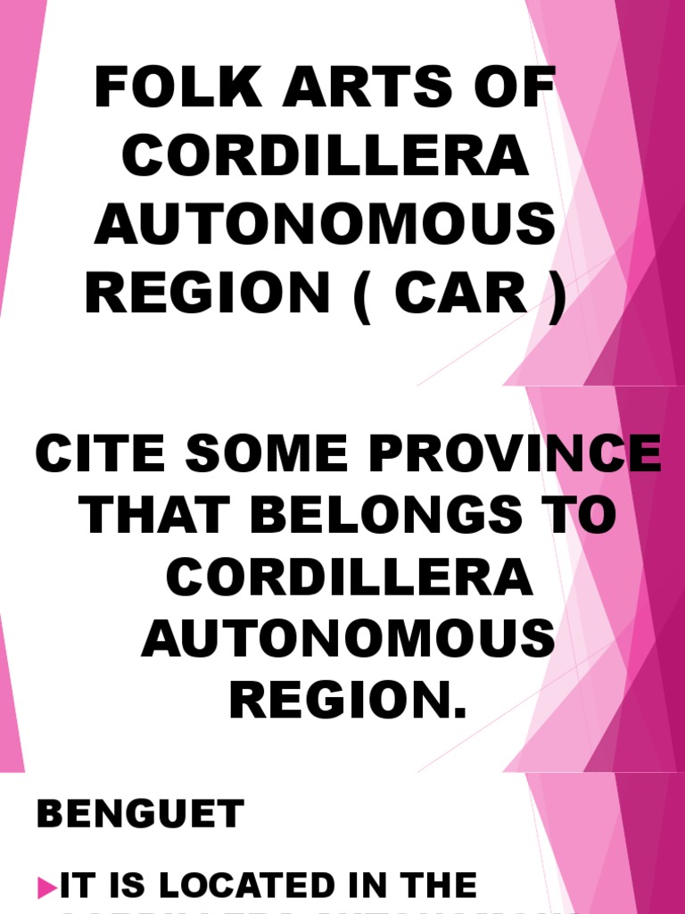 Folk Arts of Cordillera Autonomous Region Car1 | PDF | Weaving | Basket ...
