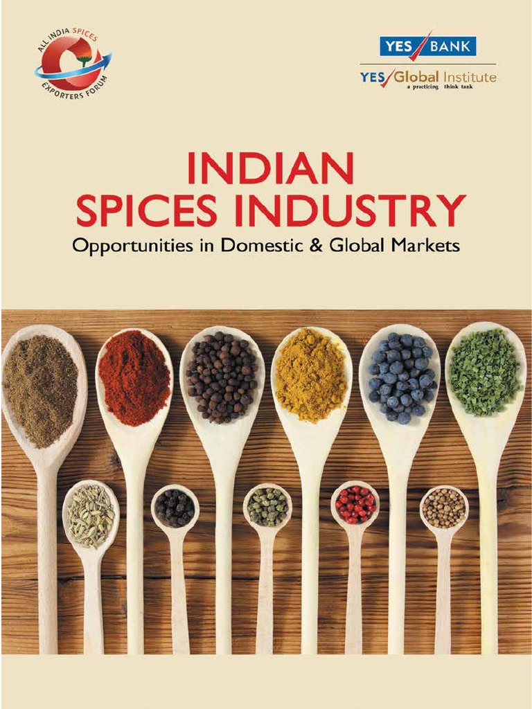 Indian Spices Industry Opportunities in Domestic and Global Markets ...