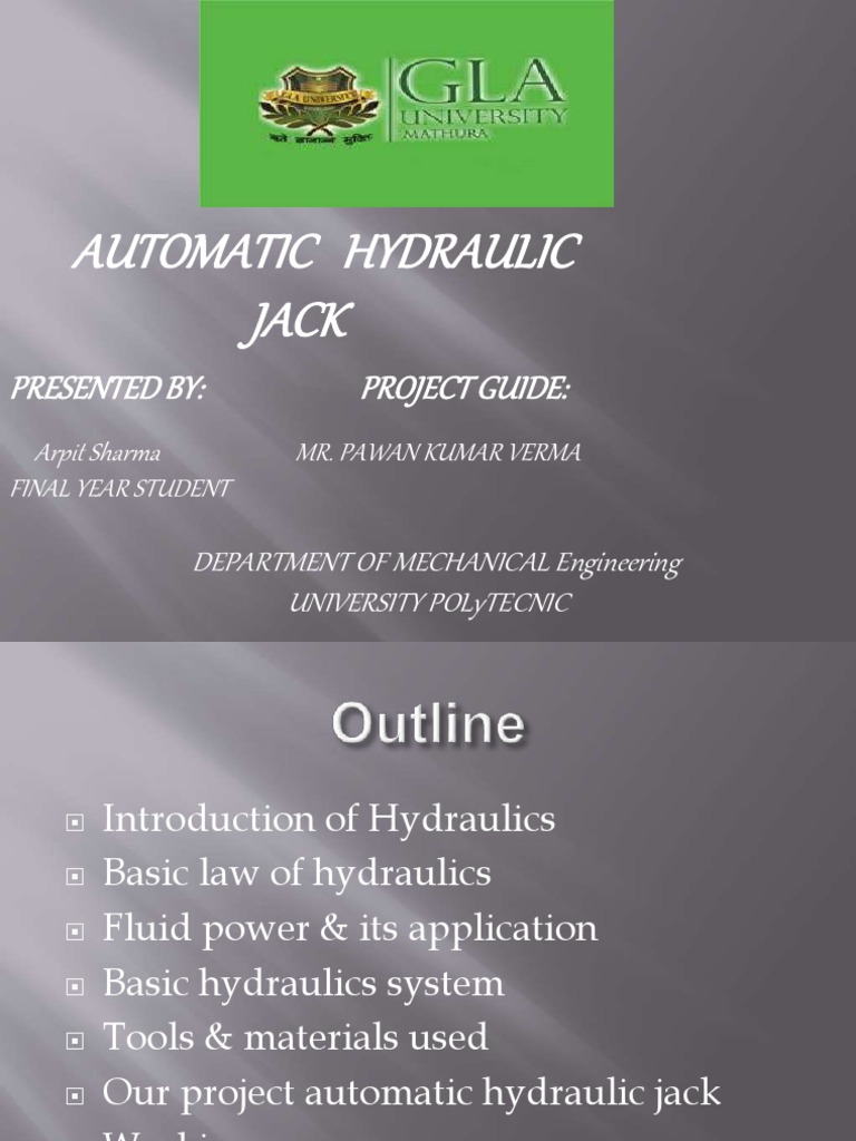 Automatic Hydraulic Jack: Presented By: Project Guide | PDF ...