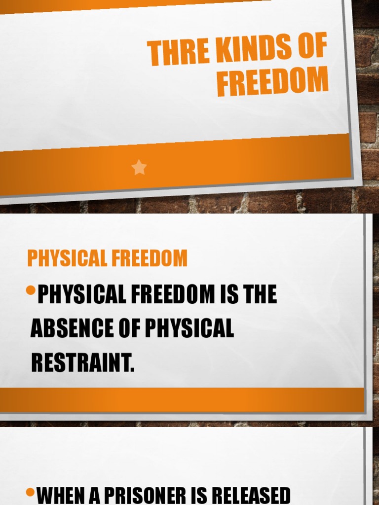 Thre Kinds of Freedom | PDF