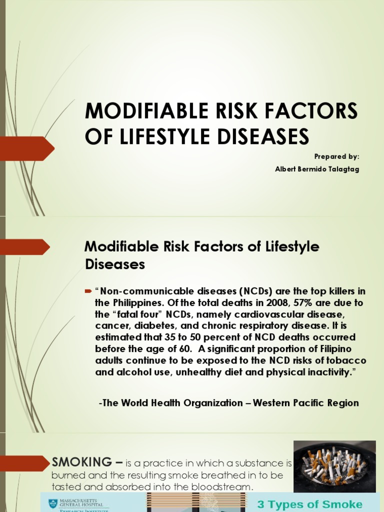 Modifiable Risk Factors of Lifestyle Diseases: Prepared By: Albert ...
