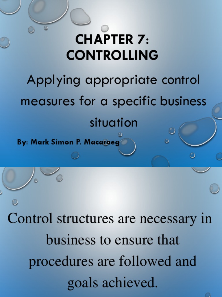 Controlling: Applying Appropriate Control Measures For A Specific ...