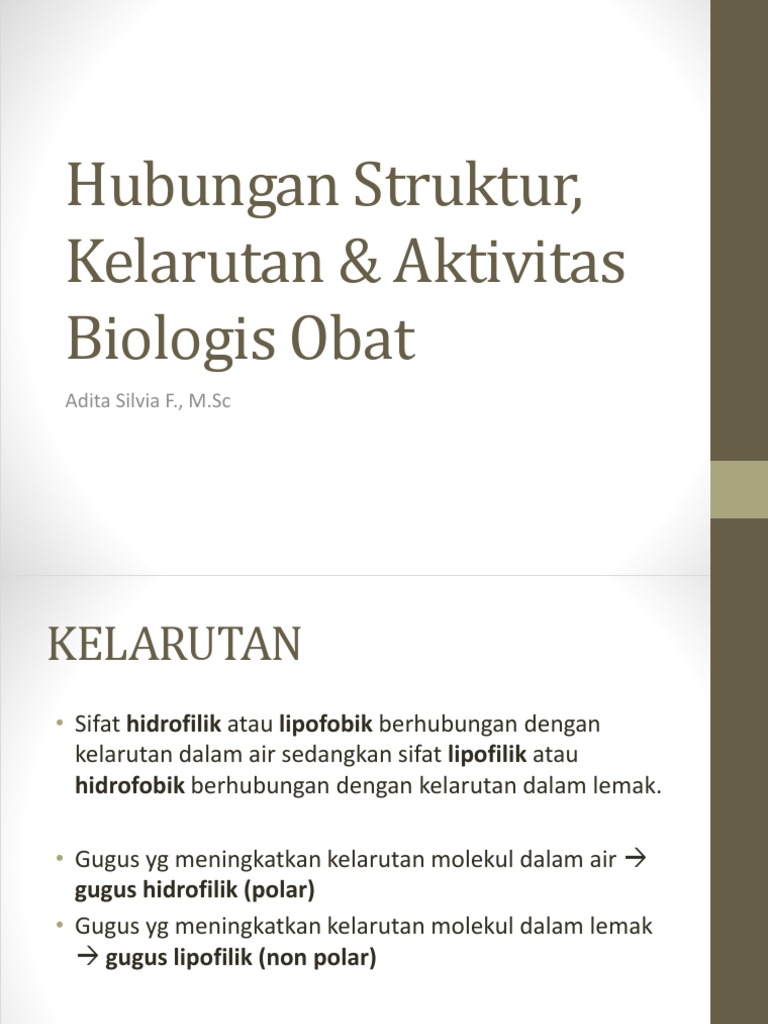 Hubungan Struktur, Kelarutan Aktivitas Biologis Obat | PDF