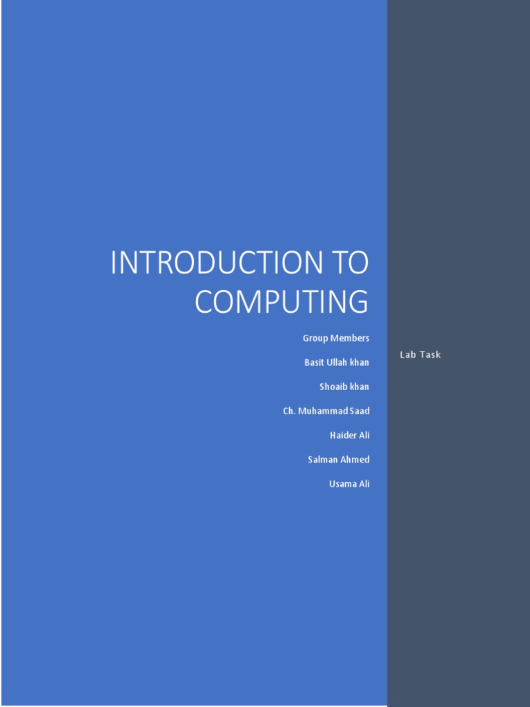 Introduction To Computing: Group Members Basit Ullah Khan Shoaib Khan ...