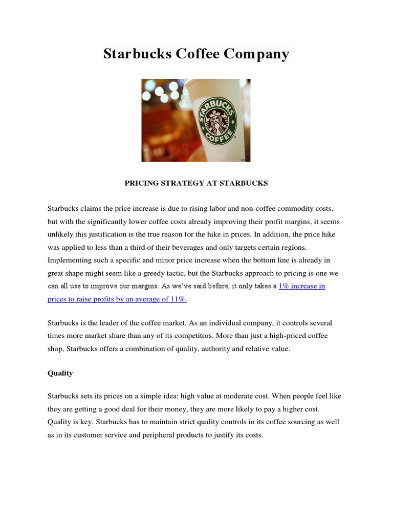 Starbucks Coffee Company: Pricing Strategy at Starbucks | PDF | Pricing ...