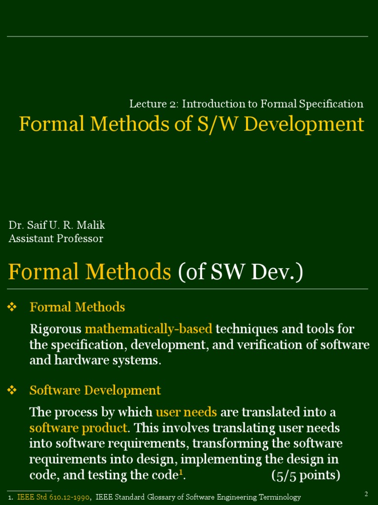 Formal Methods of S/W Development: Lecture 2: Introduction To Formal ...