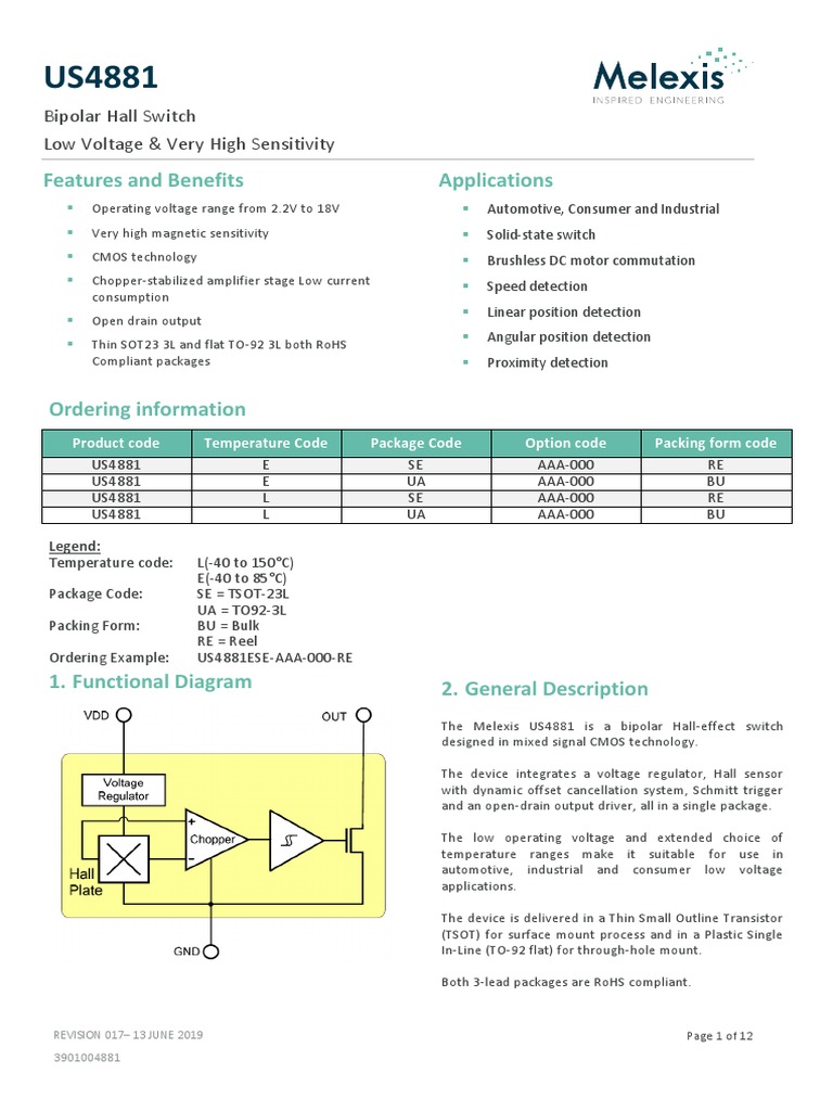 Features and Benefits Applications: Bipolar Hall Switch Low Voltage & Very High Sensitivity ...