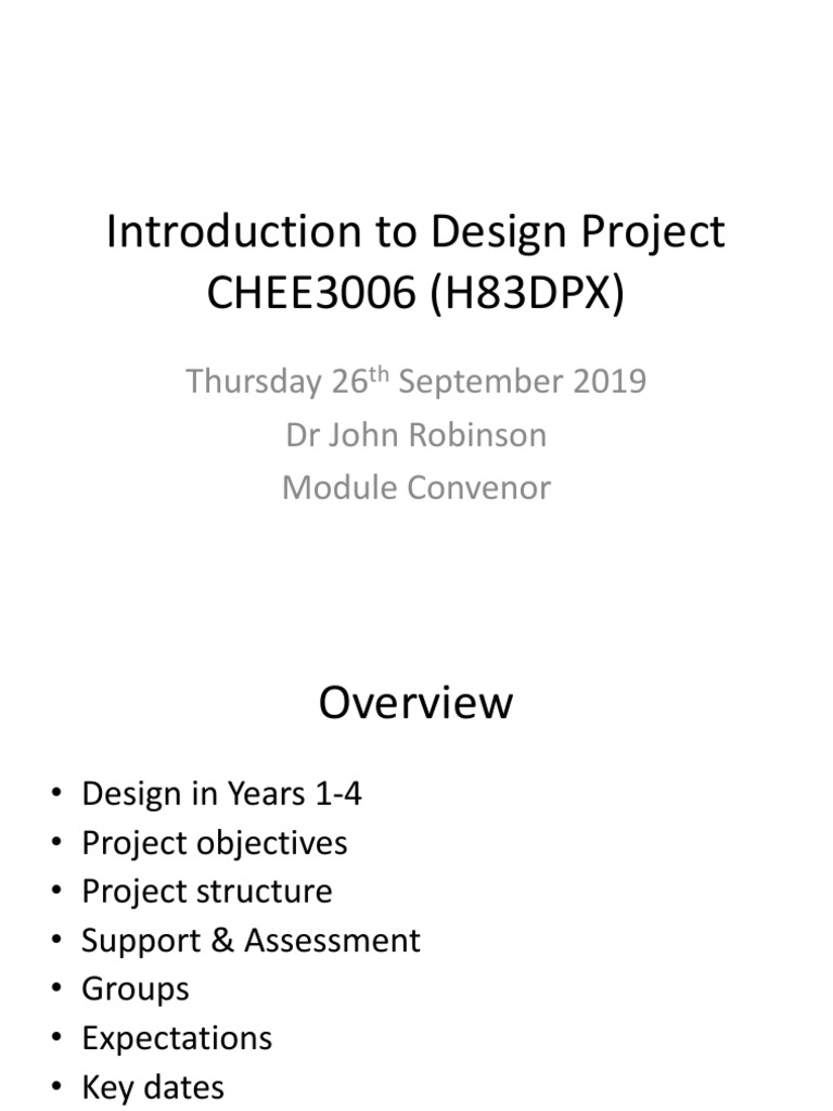 Introduction To Design Project CHEE3006 (H83DPX) : Thursday 26 ...