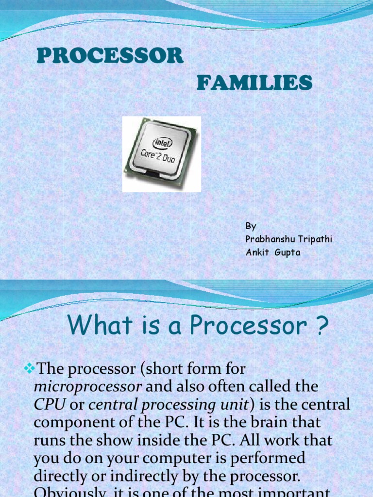 Processor Families: by Prabhanshu Tripathi Ankit Gupta | PDF | Multi Core Processor | Central ...