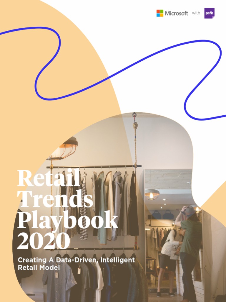 Retail Trends Playbook 2020 Insights | PDF | Retail | Customer Experience