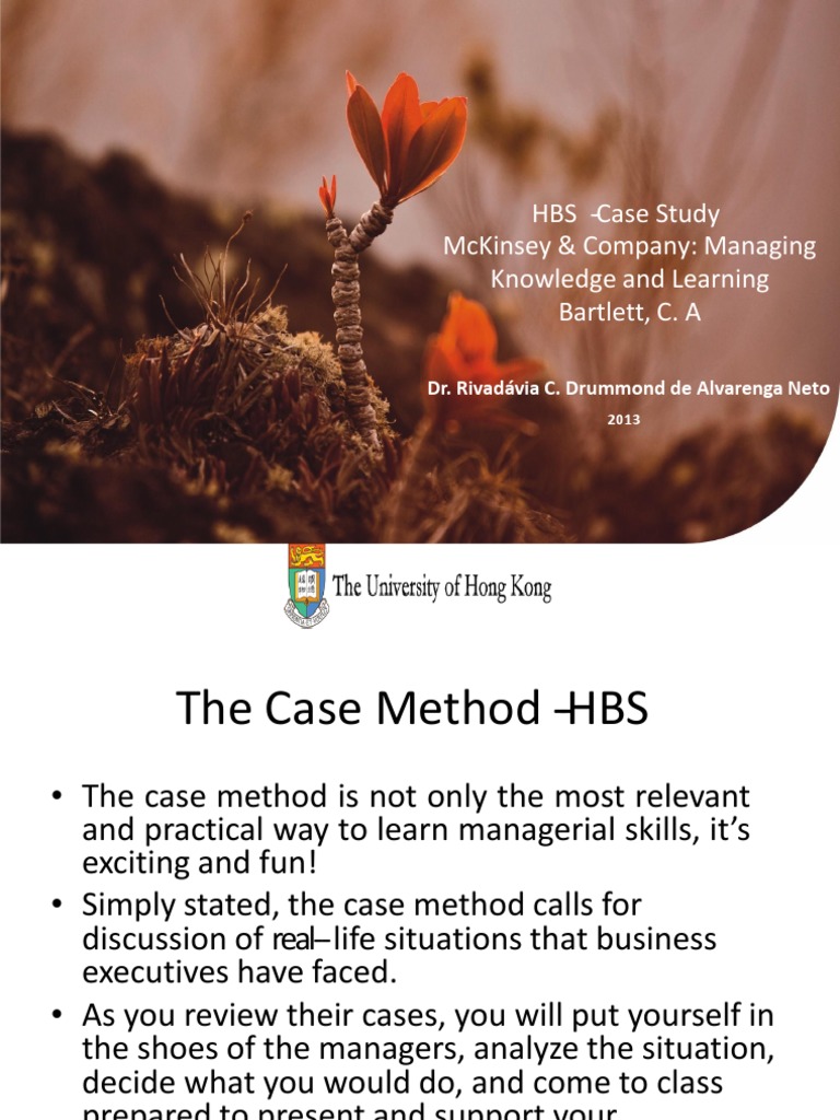 Hbs - Case Study Mckinsey & Company: Managing Knowledge and Learning ...