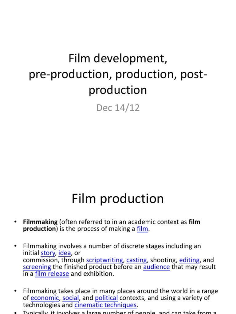 Stages of Film Production Explained | PDF | Filmmaking | Film Theory