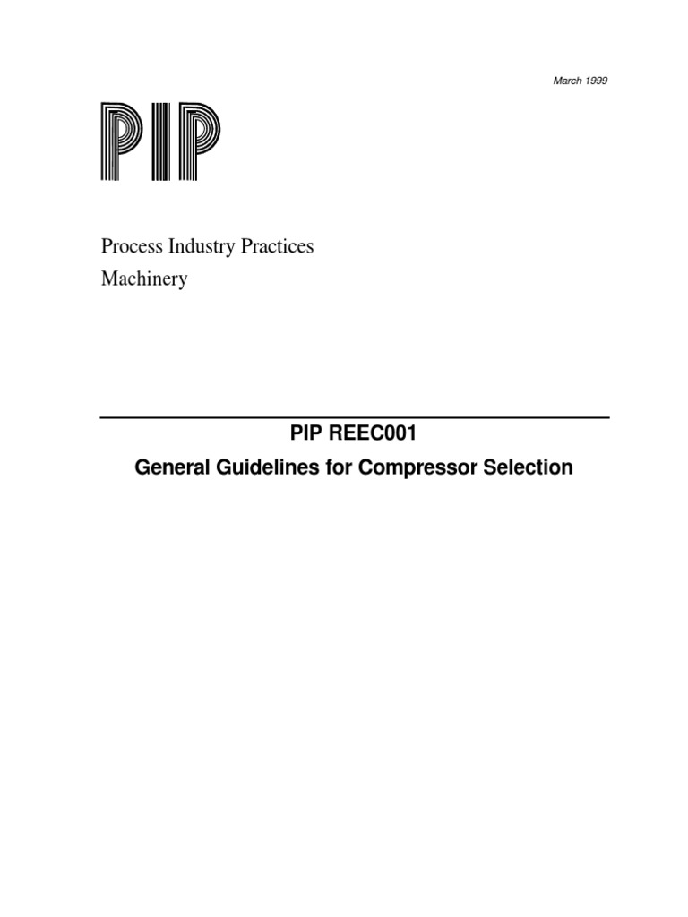 Process Industry Practices Machinery: Pip Reec001 General Guidelines ...
