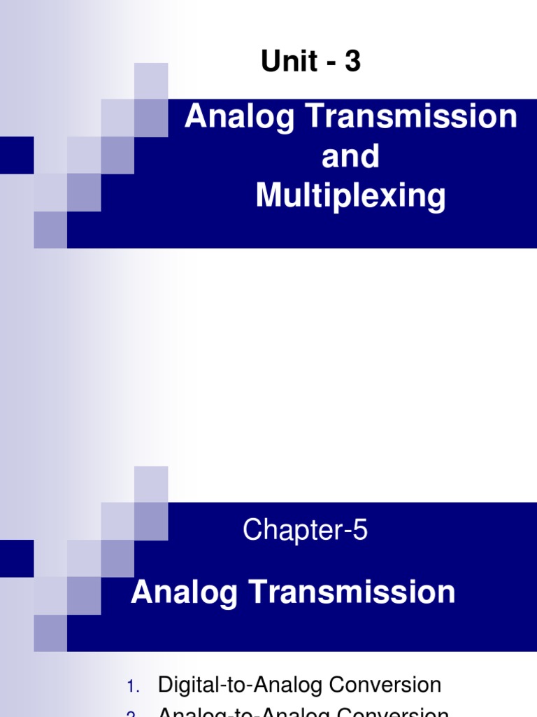 Analog Transmission and Multiplexing: Unit - 3 | PDF | Modulation | Frequency Modulation
