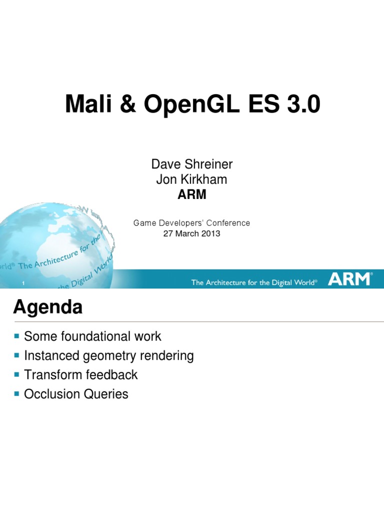 Mali & Opengl Es 3.0: Dave Shreiner Jon Kirkham | PDF | Shader | Image Processing