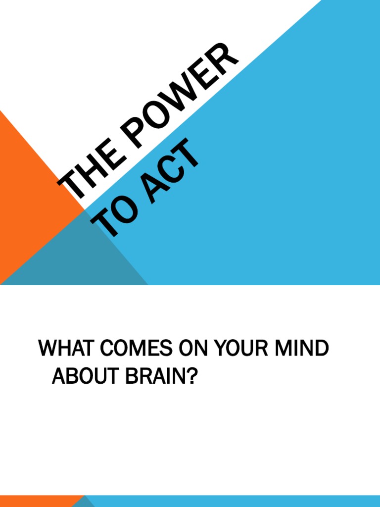 The Power To Act | PDF | Axon | Neuron