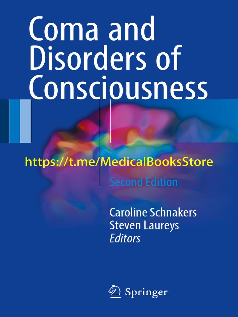 Second Edition: Caroline Schnakers Steven Laureys | PDF | Consciousness | Coma
