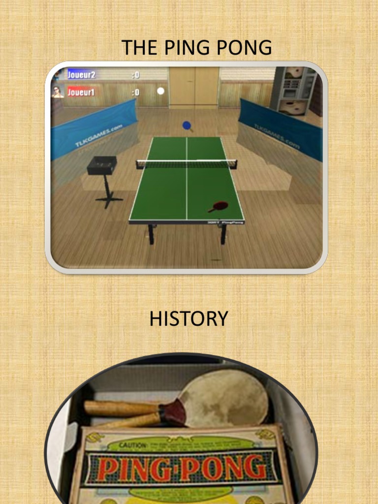 Ping Pong | PDF | Table Tennis | Games Of Physical Skill