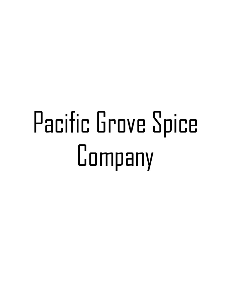 Caso Pacific Grove Spice Company | PDF | Bancos | Deuda