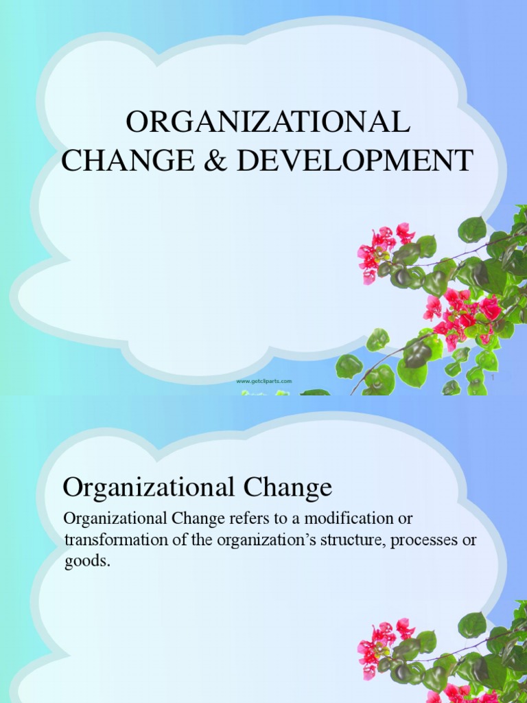 Organizational Change and Development Overview | PDF | Organization ...