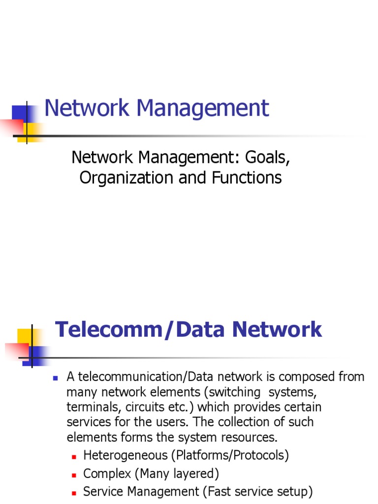 Understanding the Goals, Functions and Systems of Network Management ...