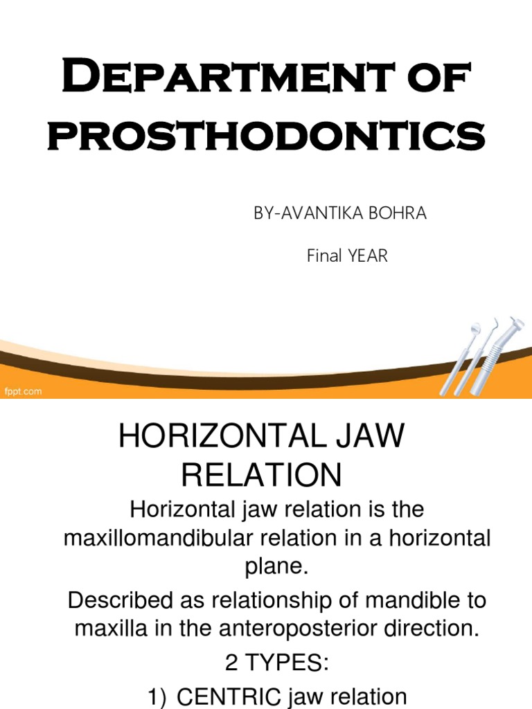 Recording Horizontal Jaw Relations: A Review of Physiologic and ...