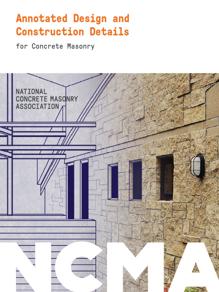 NCMA Annotated D&C Manual | PDF | Framing (Construction) | Masonry