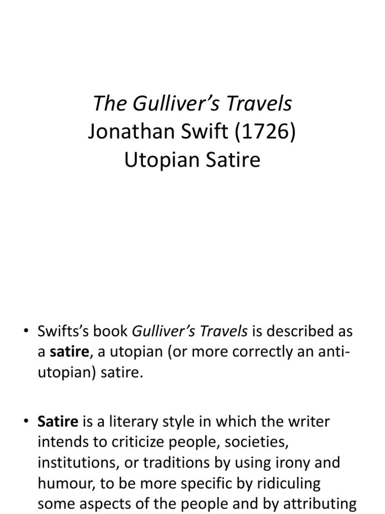 The Gulliver's Travels: Jonathan Swift (1726) Utopian Satire | PDF ...