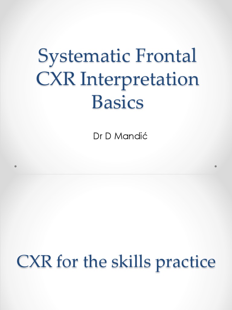 Basic CXR Interpretation Learning Material 2018 | PDF | Lung | Thorax