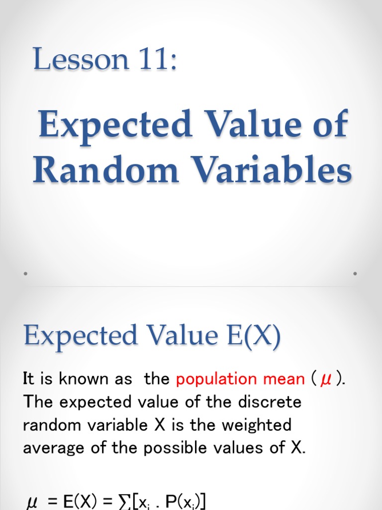 Lesson 11:: Expected Value of Random Variables | PDF | Expected Value | Variance