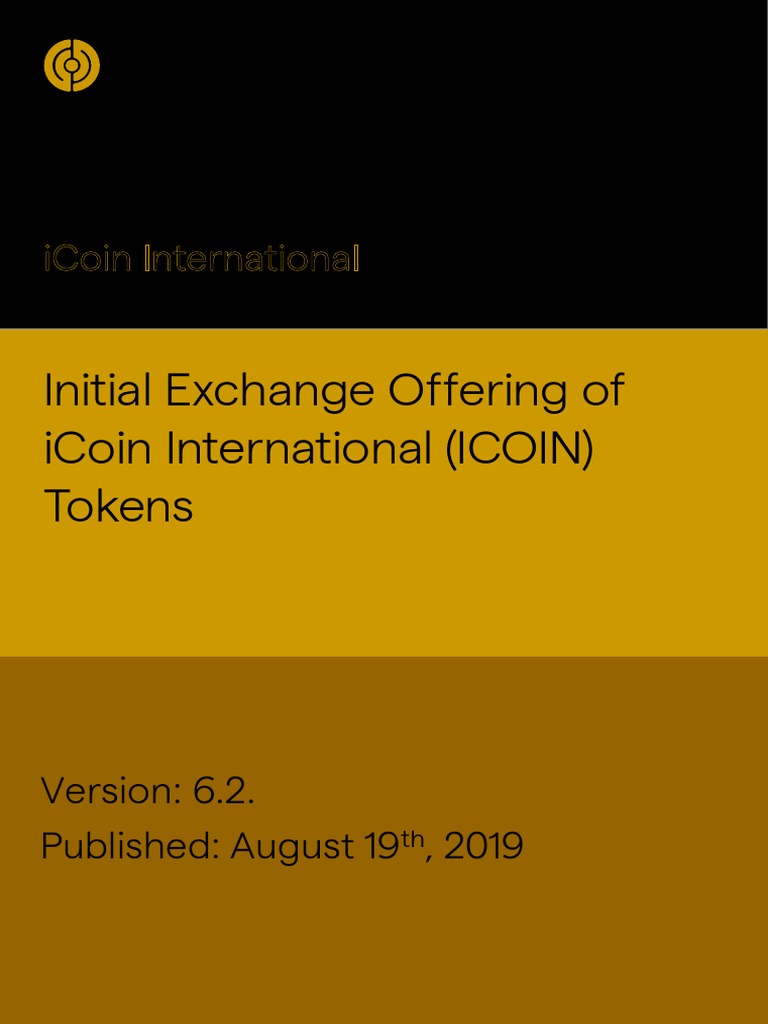 Initial Exchange Offering of iCoin International (ICOIN) Tokens | PDF ...