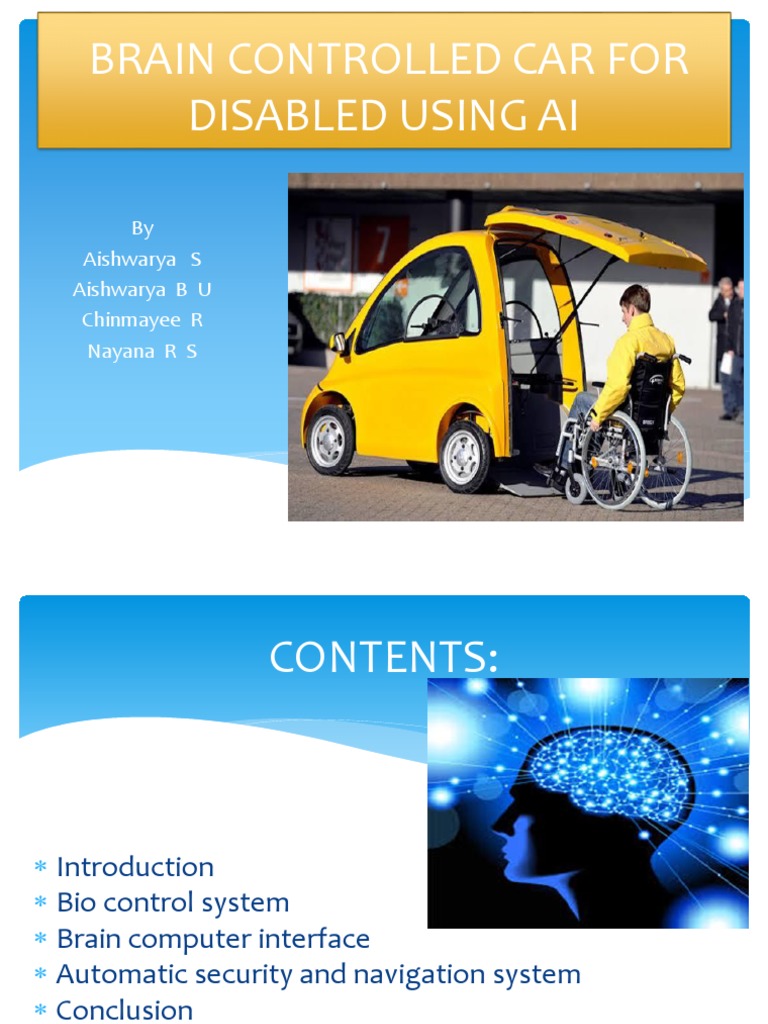 Brain-Controlled Car for the Disabled: An Introduction to an AI-Powered ...