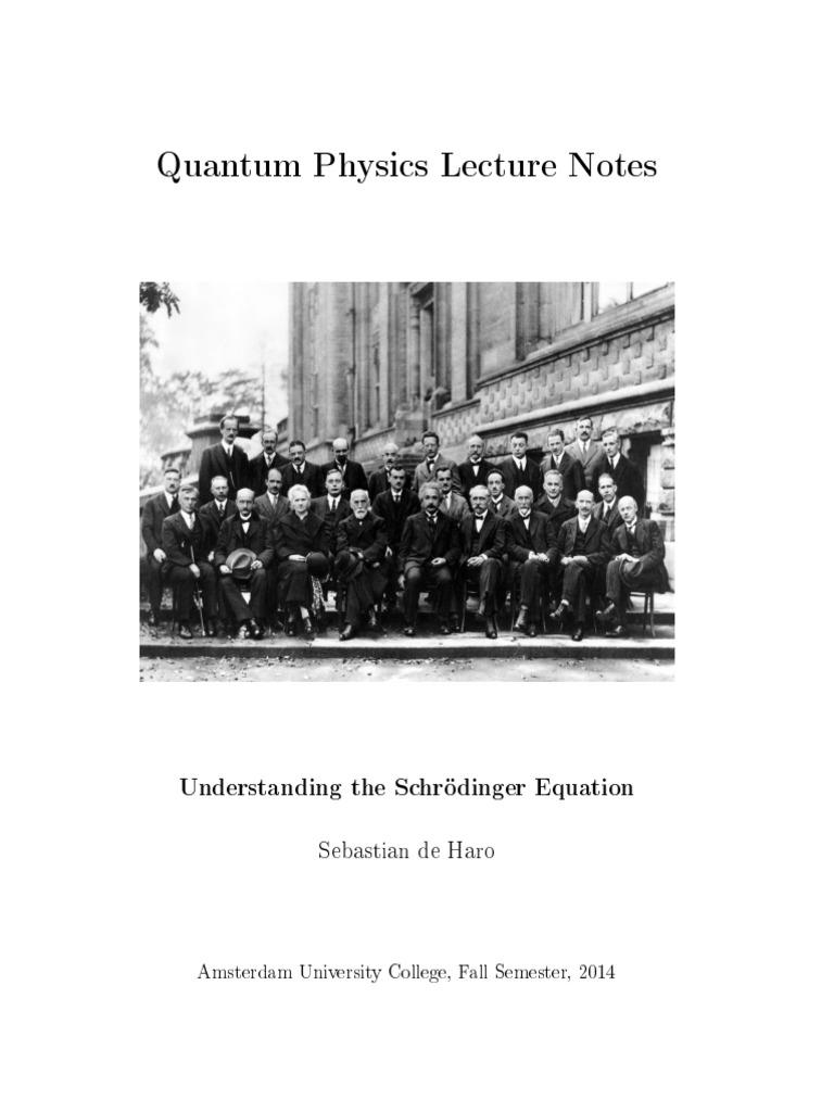 Quantum Physics Lecture Notes | PDF | Schrödinger Equation | Photon