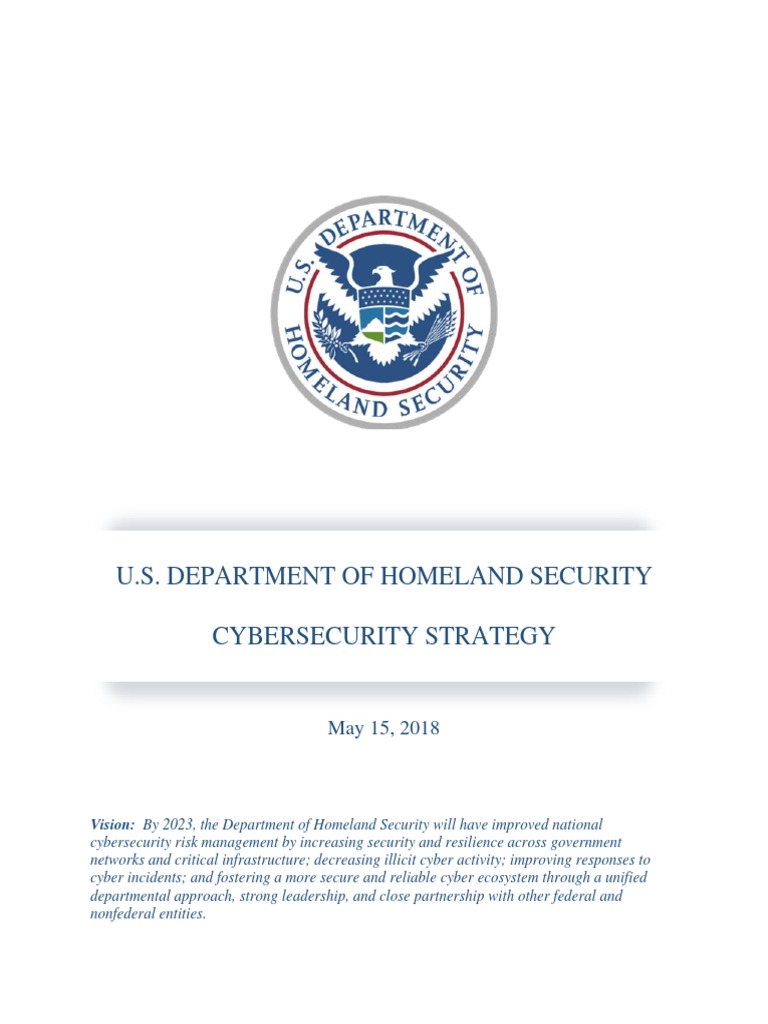 U.S. Department of Homeland Security Cybersecurity Strategy ...