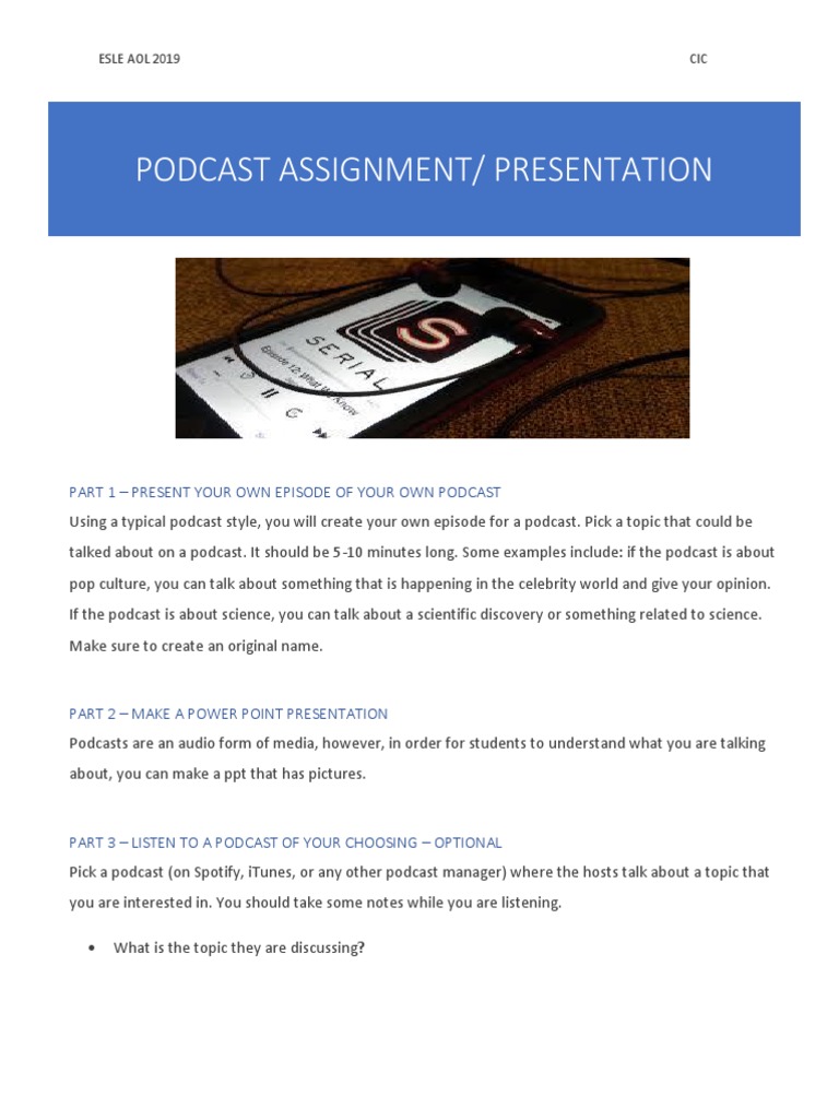 Podcast Assignment/ Presentation: Part 1 - Present Your Own Episode of ...