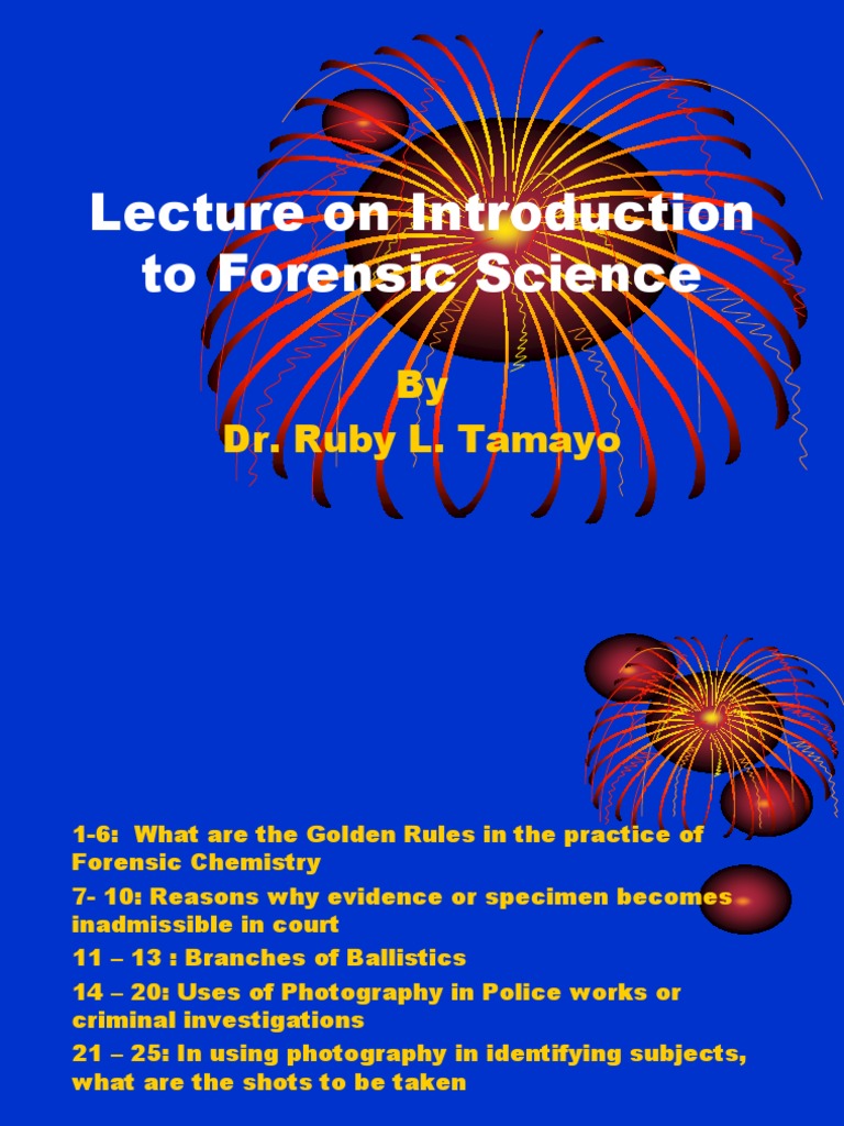 Lecture On Introduction To Forensic Science: by Dr. Ruby L. Tamayo ...