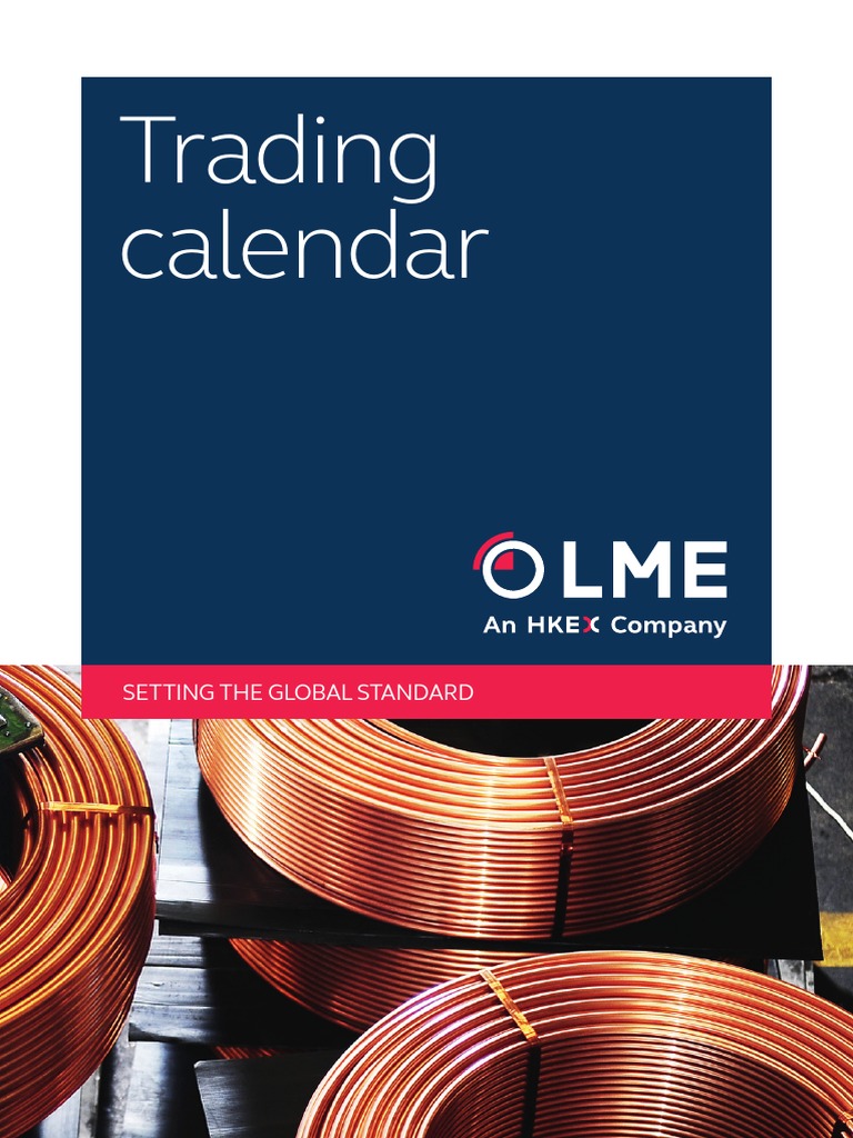 LME Trading Schedule | PDF | International Finance | Economies