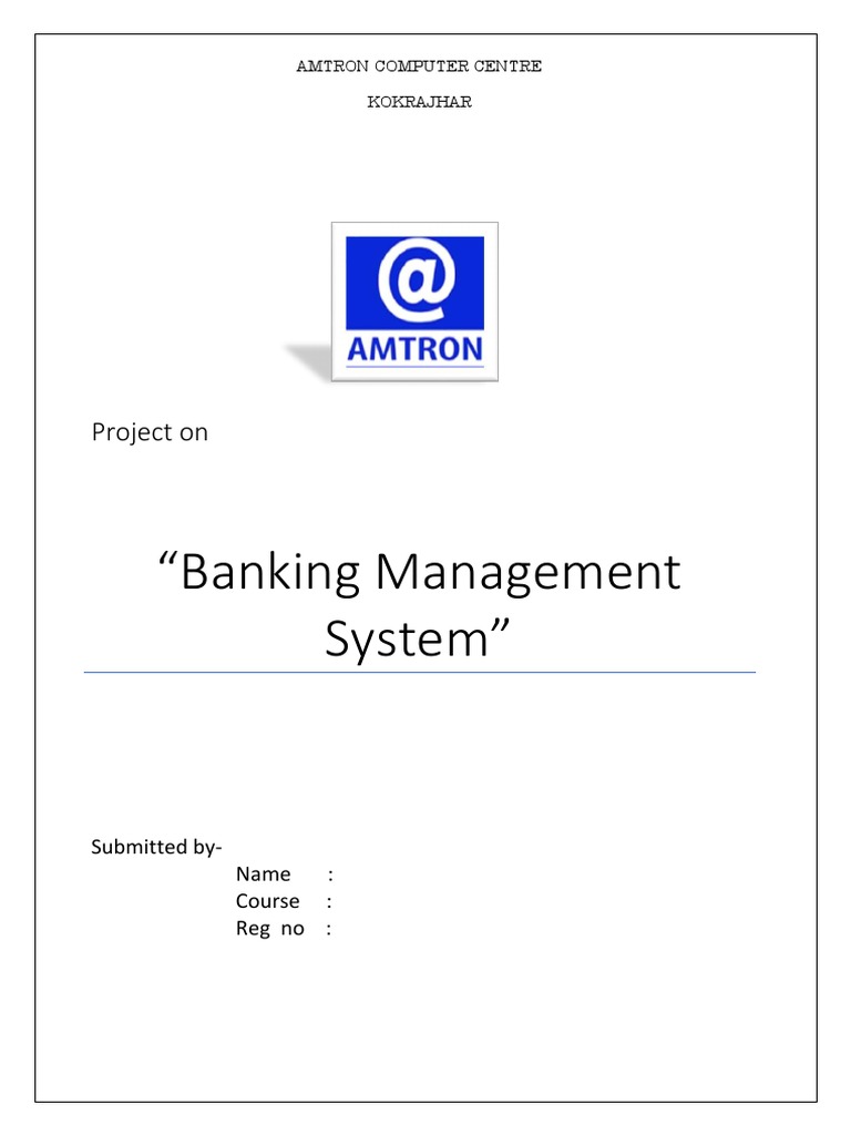 "Banking Management System": Project On | PDF | C Sharp (Programming Language) | Databases