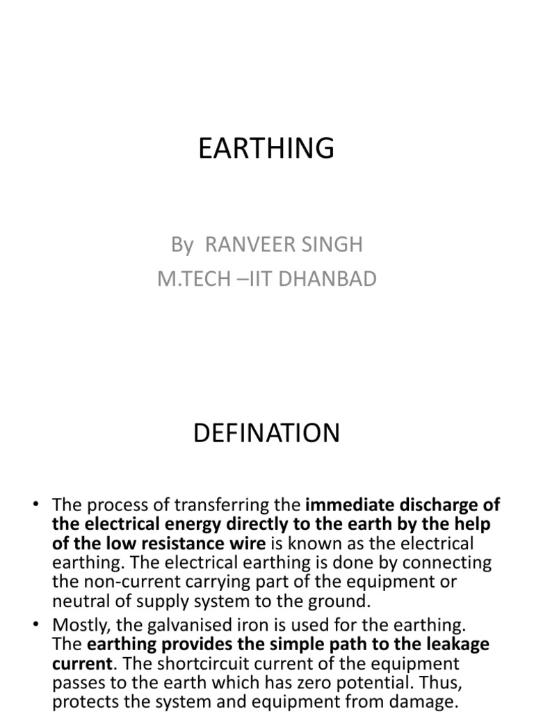 Earthing PPT - 1 | PDF | Electric Current | Electrical Equipment
